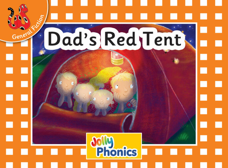 Dad's Red Tent: Jolly Phonics Orange Readers — Jolly Learning