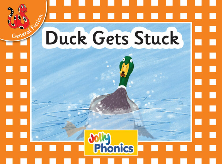 Duck Gets Stuck: Jolly Phonics Orange Readers — Jolly Learning